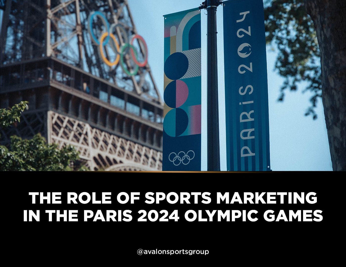 The Role Of Sports Marketing In The Paris 2024 Olympic Games » Avalon ...
